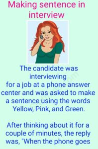 Making sentence in interview